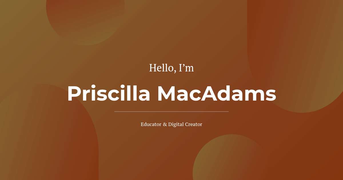 Priscilla MacAdams