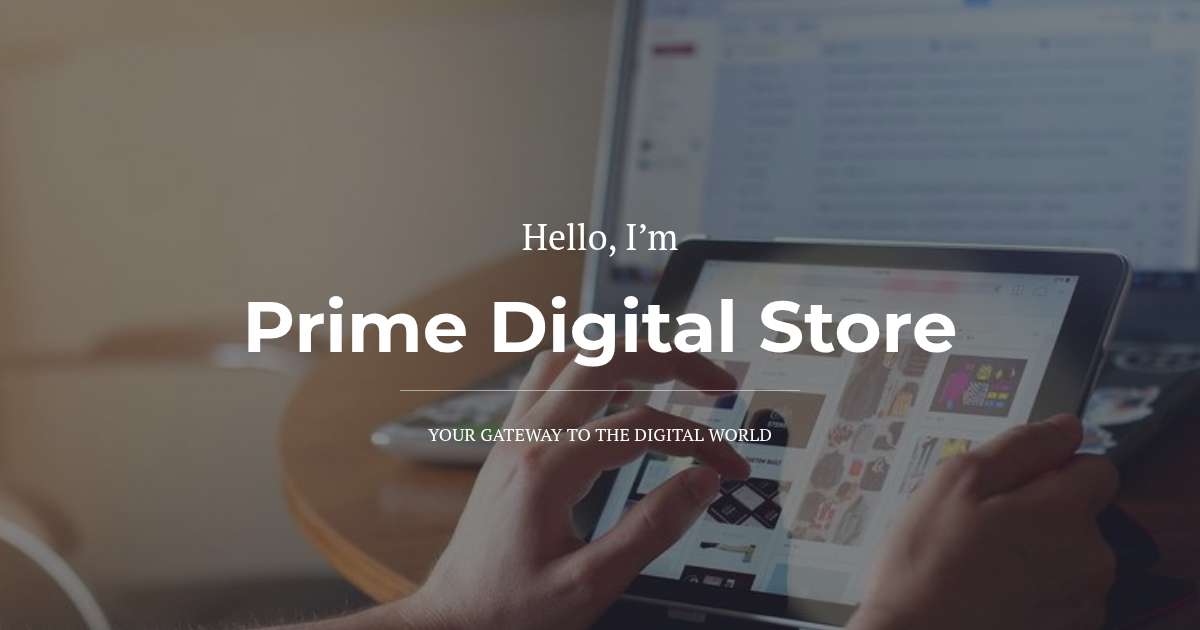 Prime Digital Store
