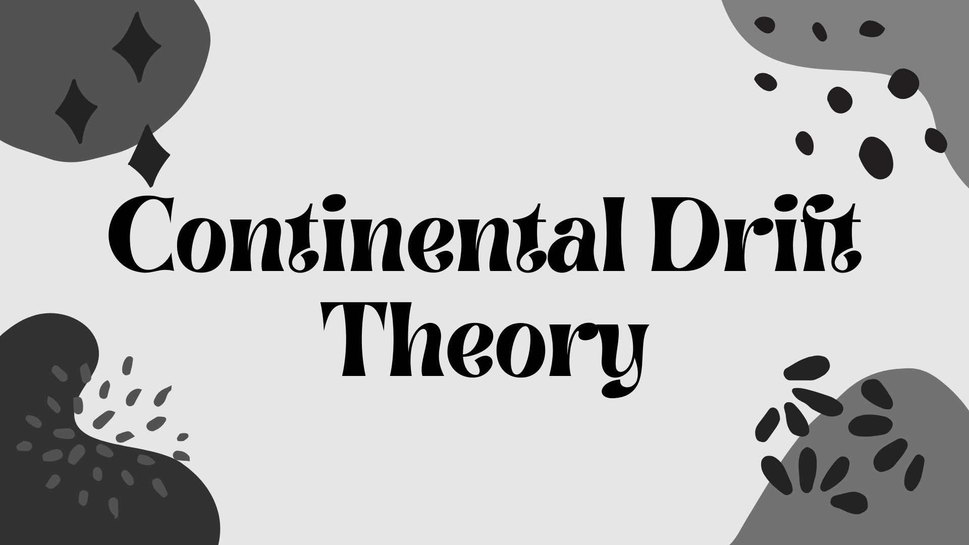 Ppt The Theory Of Continental Drift Powerpoint Continental Drift