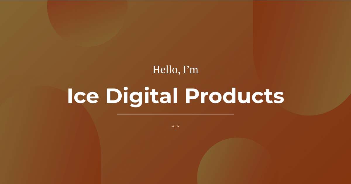 Ice Digital Products
