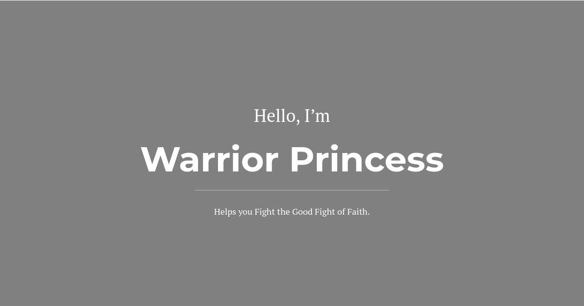 A Warrior Princess