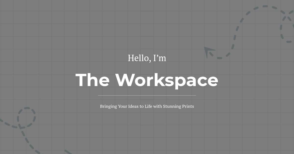 The Workspace