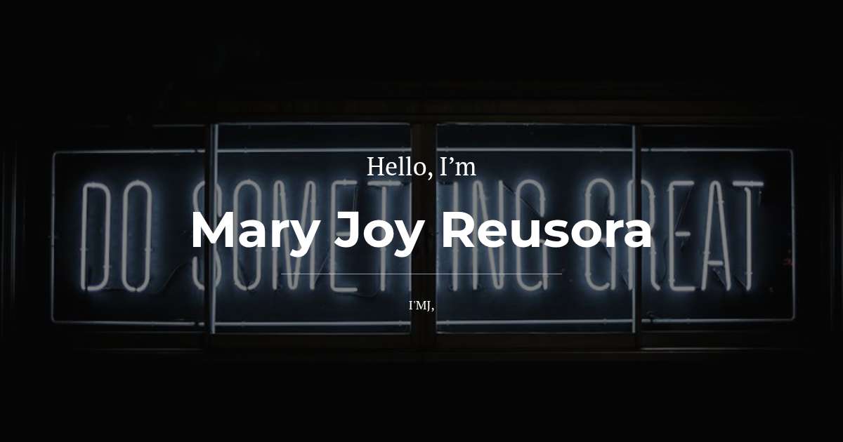 Mary Joy aka MJ