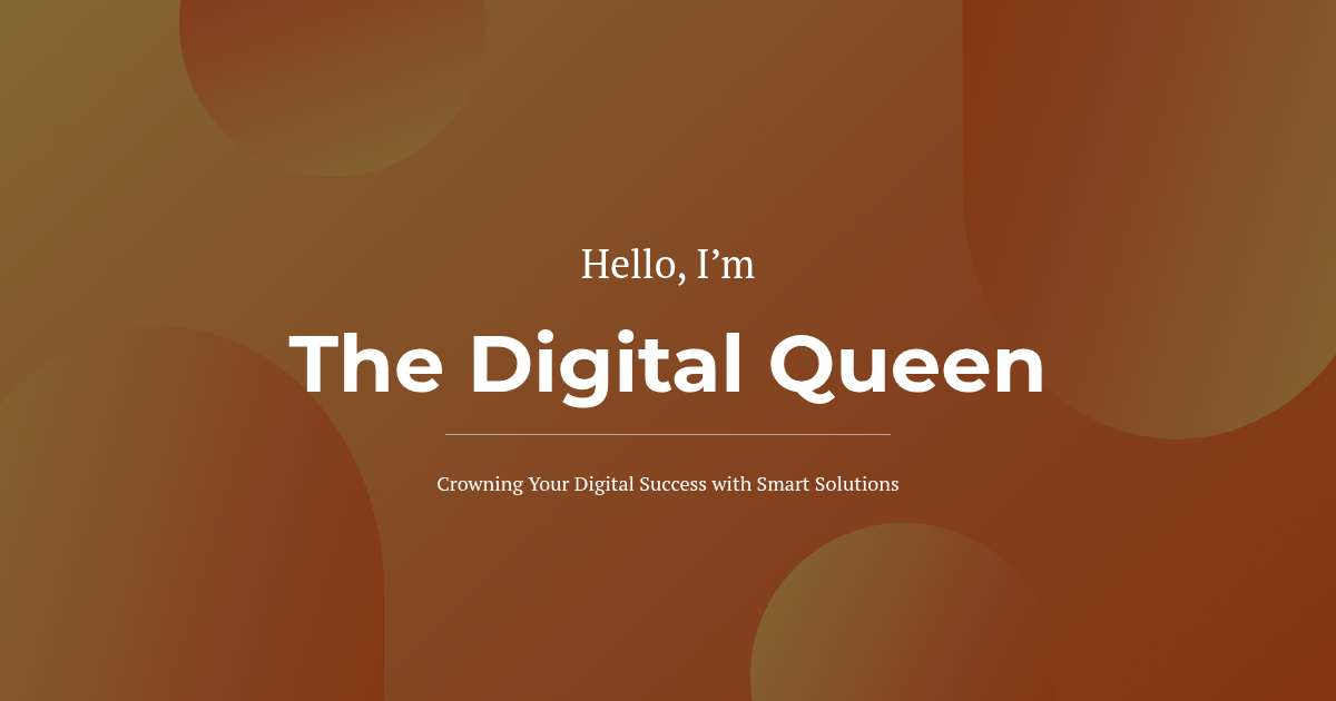 The Digital Queen