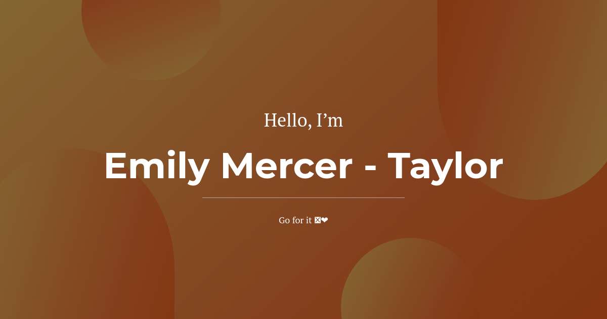 Emily Mercer - Taylor