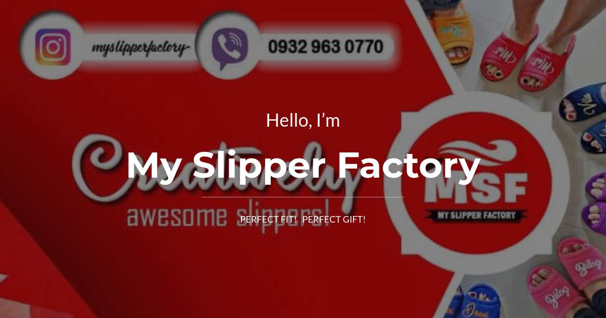 My Slipper Factory