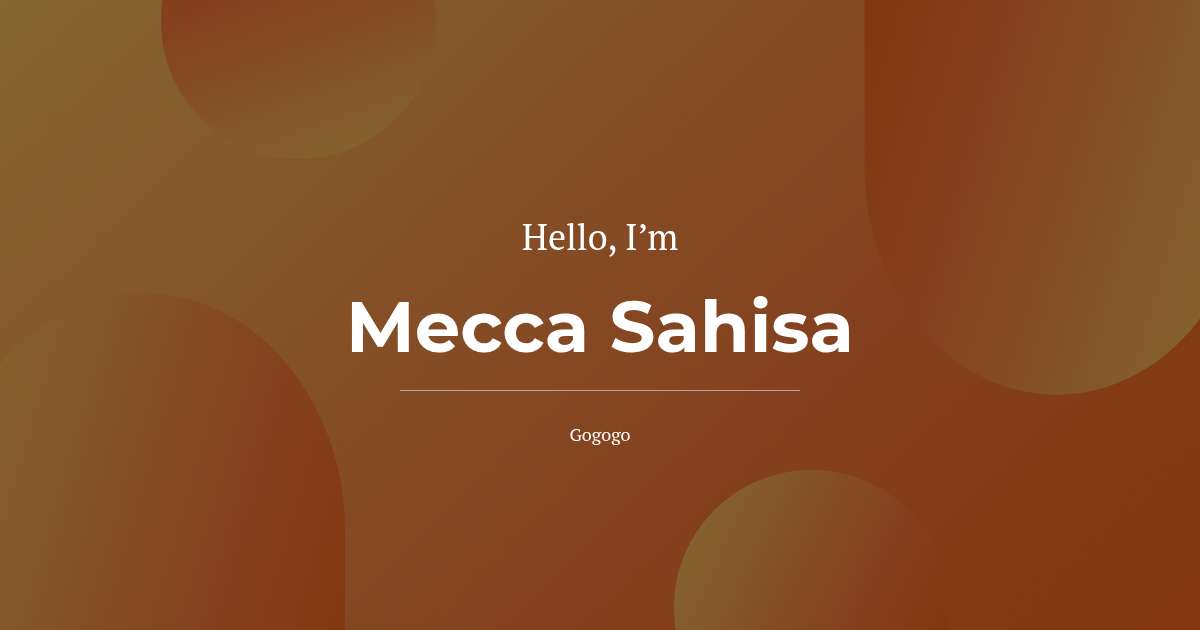 Mecca Sahisa