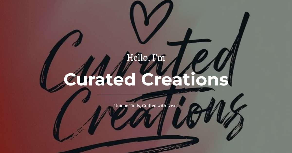 Curated Creations