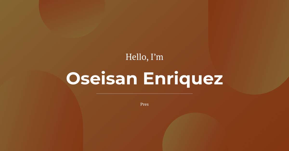 Oseisan Enriquez