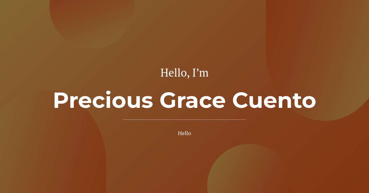 Precious Grace Masilang-Cuento