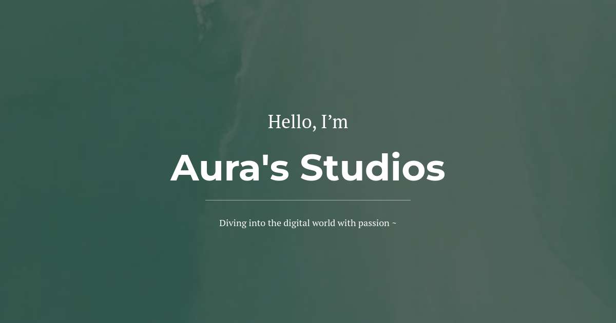 Aura's Studios