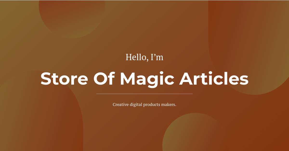 Store Of Magic Articles