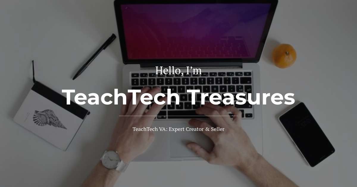TeachTech Treasures