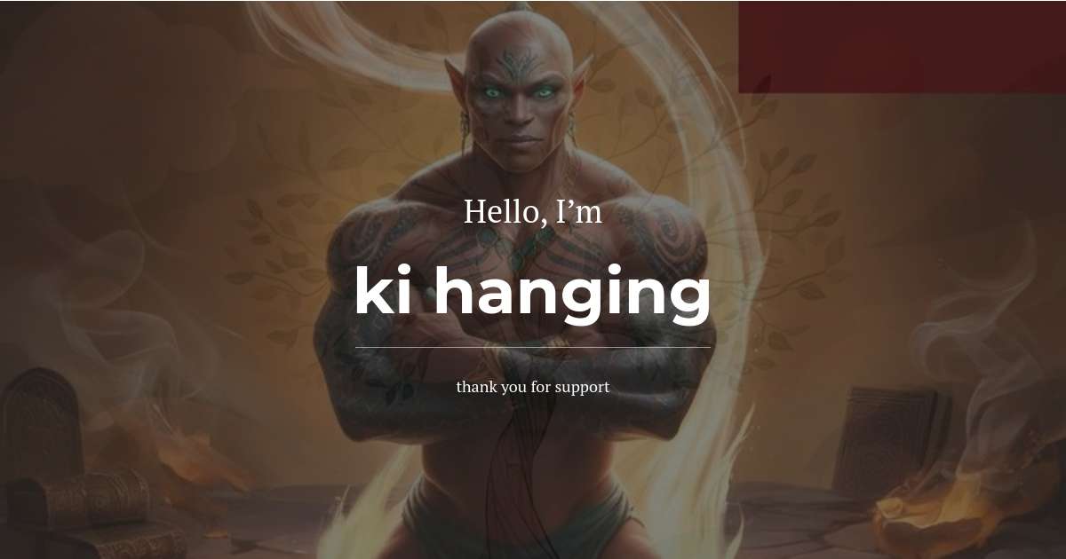 ki hanging