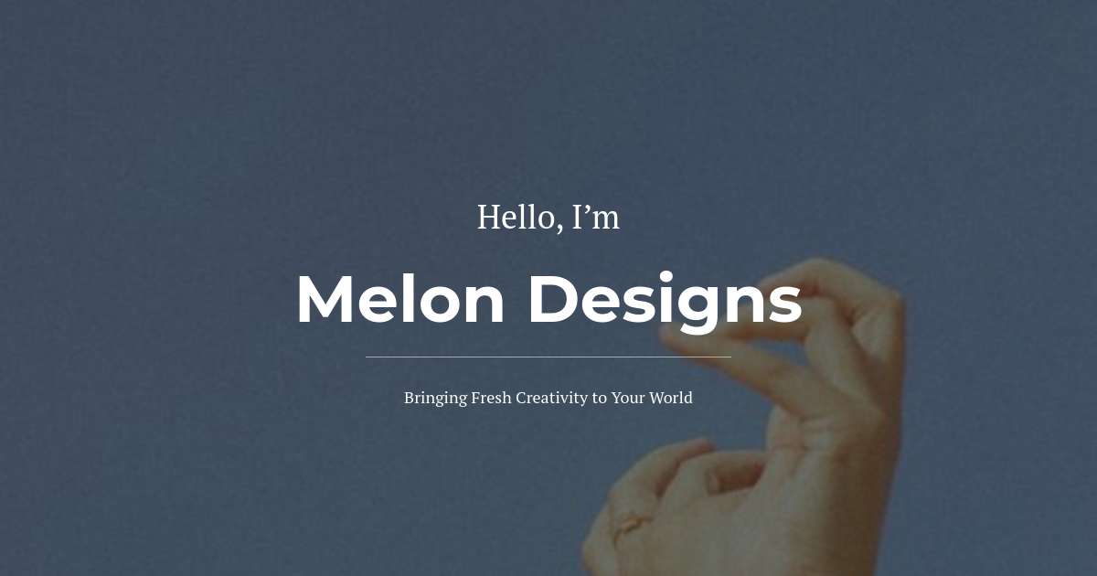 Melon Designs