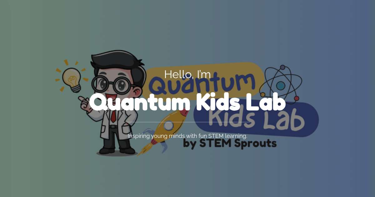 Quantum Kids Lab
