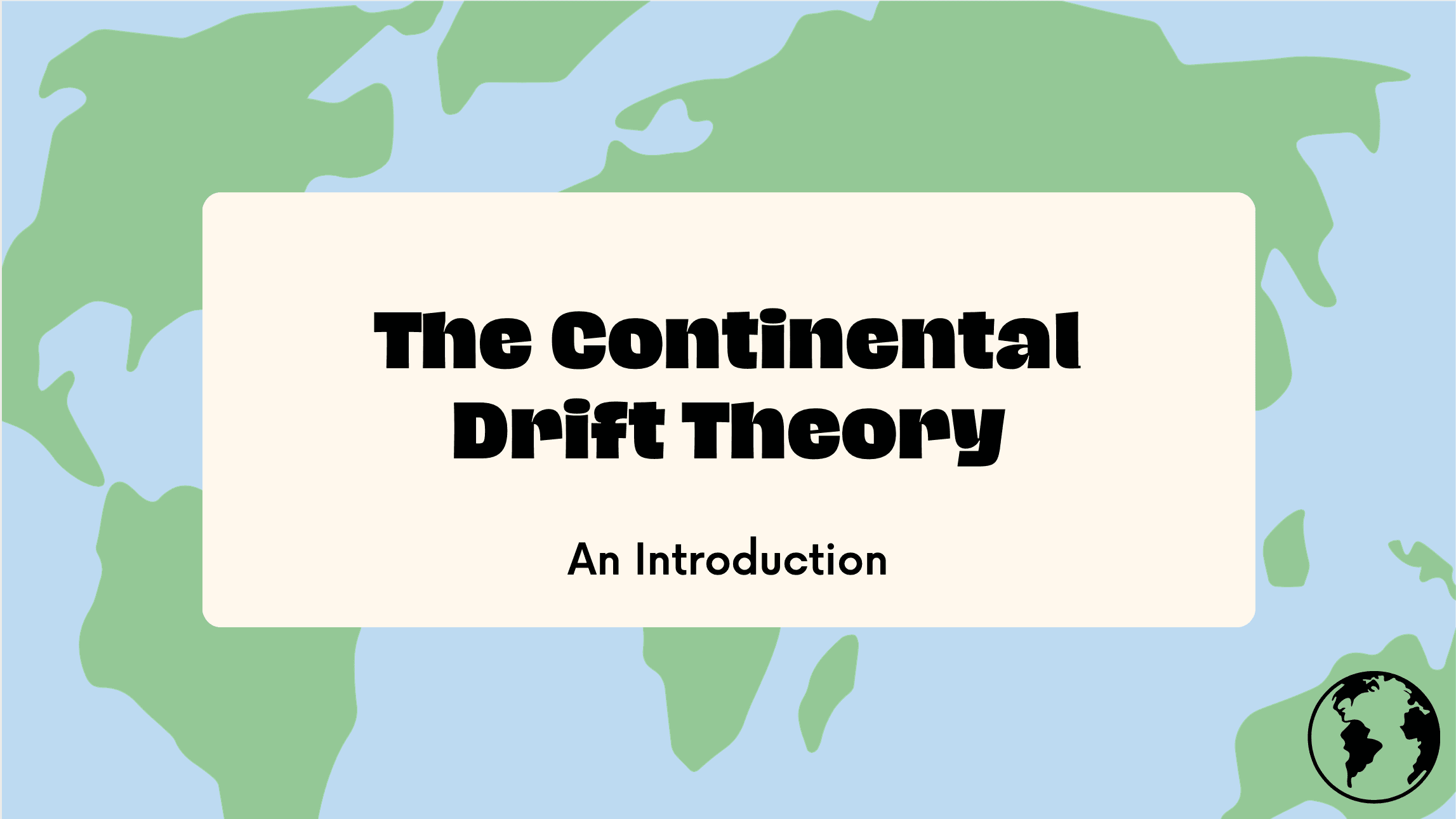 Ppt The Theory Of Continental Drift Powerpoint Continental Drift