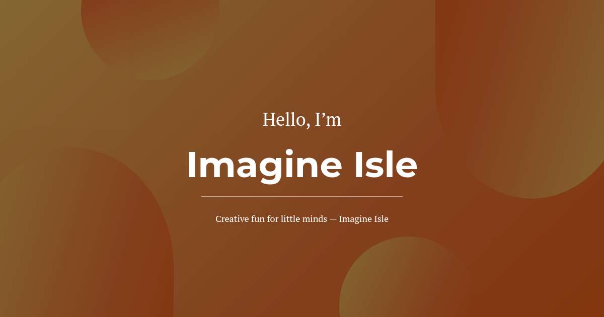 Imagine Isle