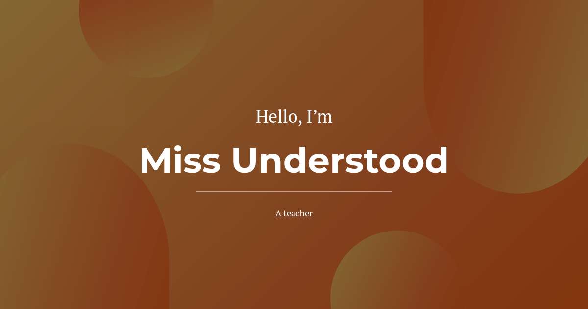 Miss Understood