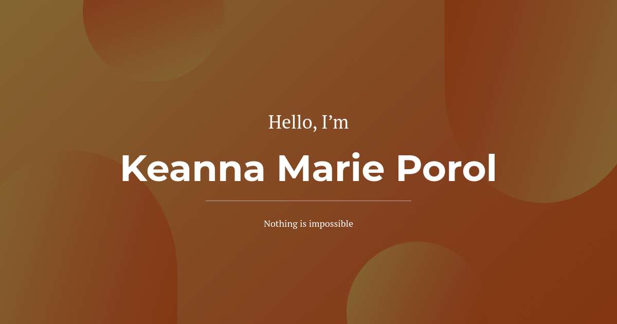Keanna Marie Porol