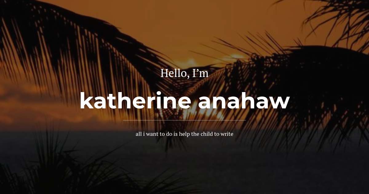 katherine anahaw