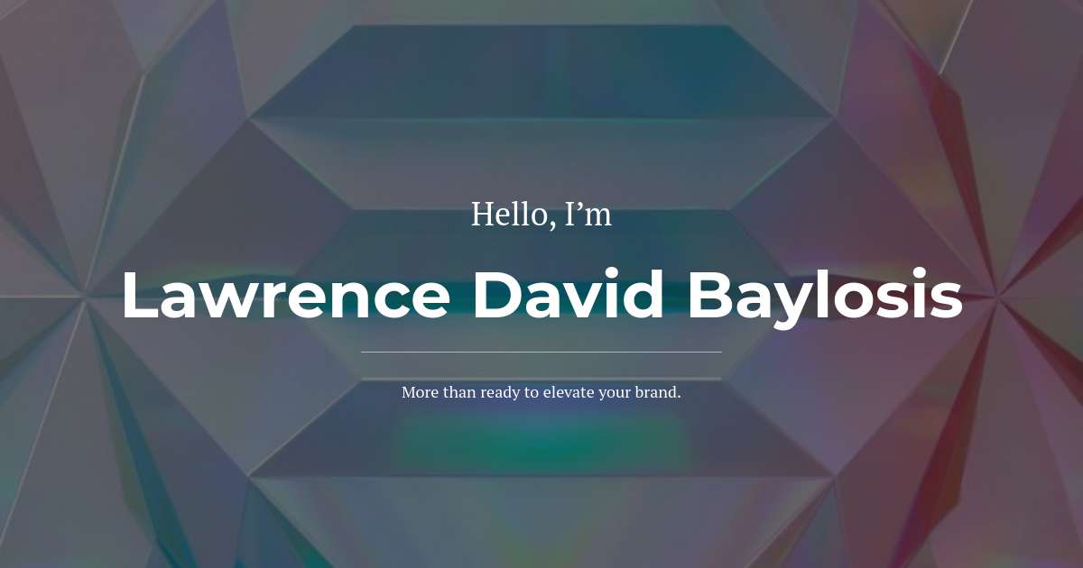 Lawrence David Baylosis