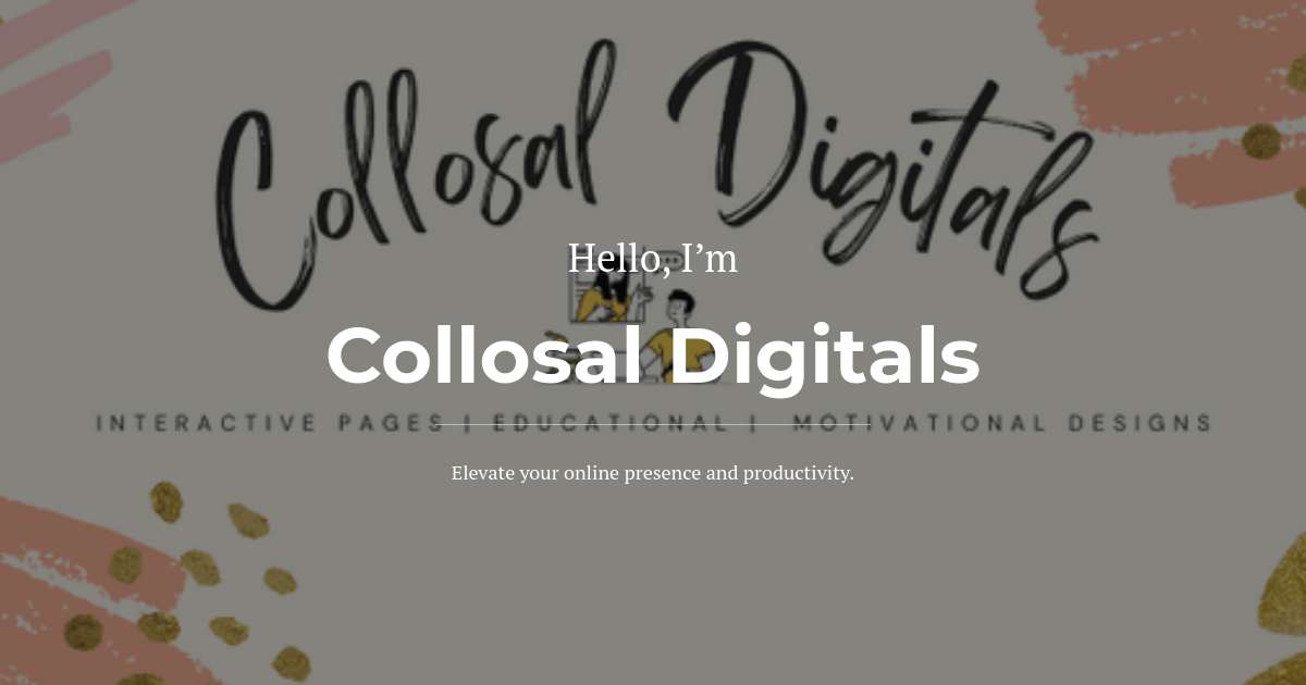 Collosal Digitals