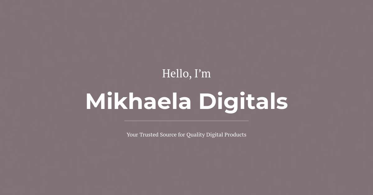 Mikhaela Digitals