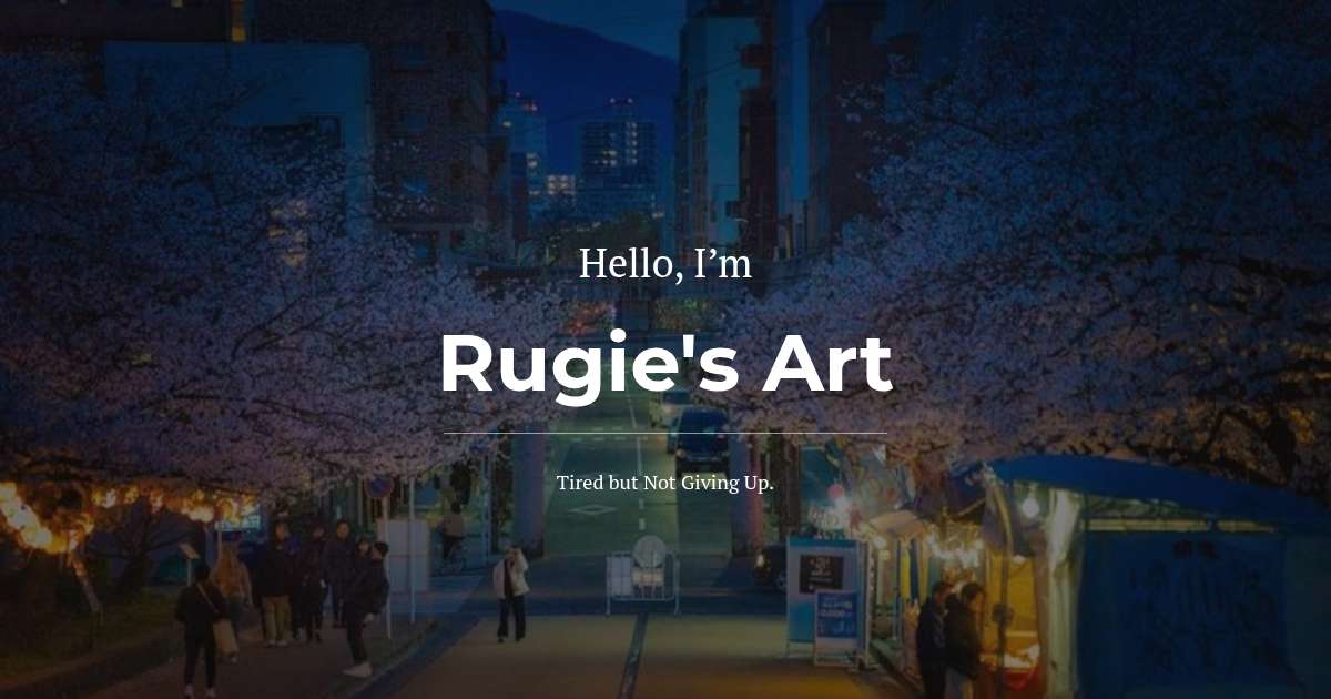 Rugie's Art