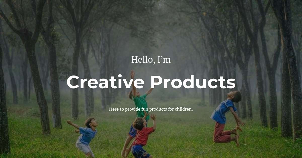 Creative Products