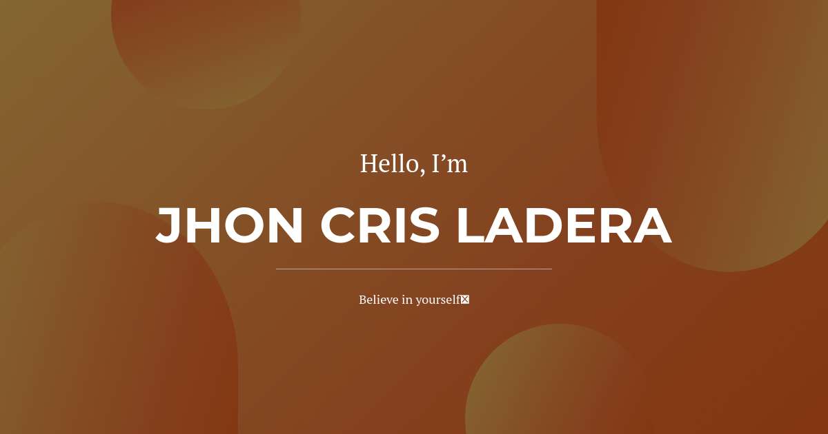 JHON CRIS LADERA