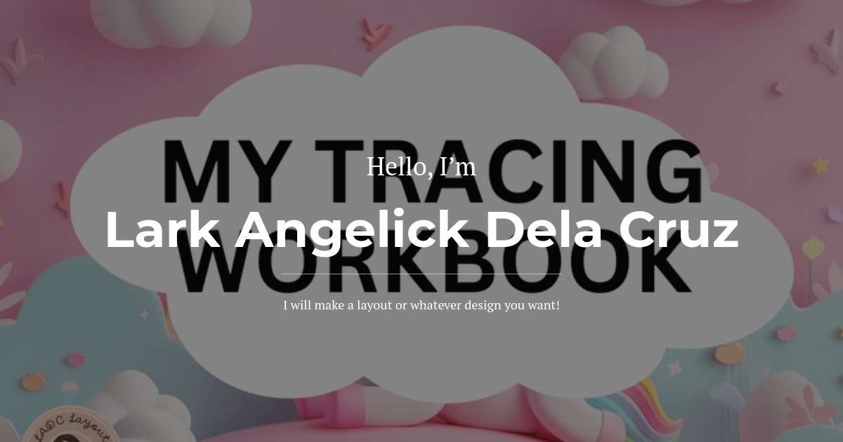 Lark Angelick Dela Cruz