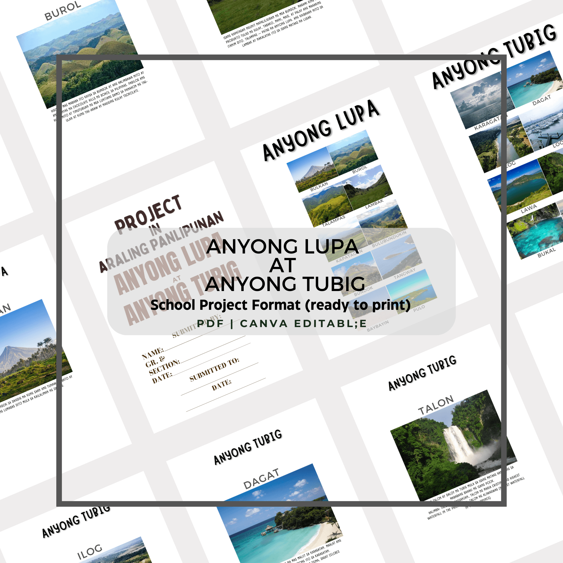 Anyong Lupa Anyong Lupa At Anyong Tubig School Project Format (ready