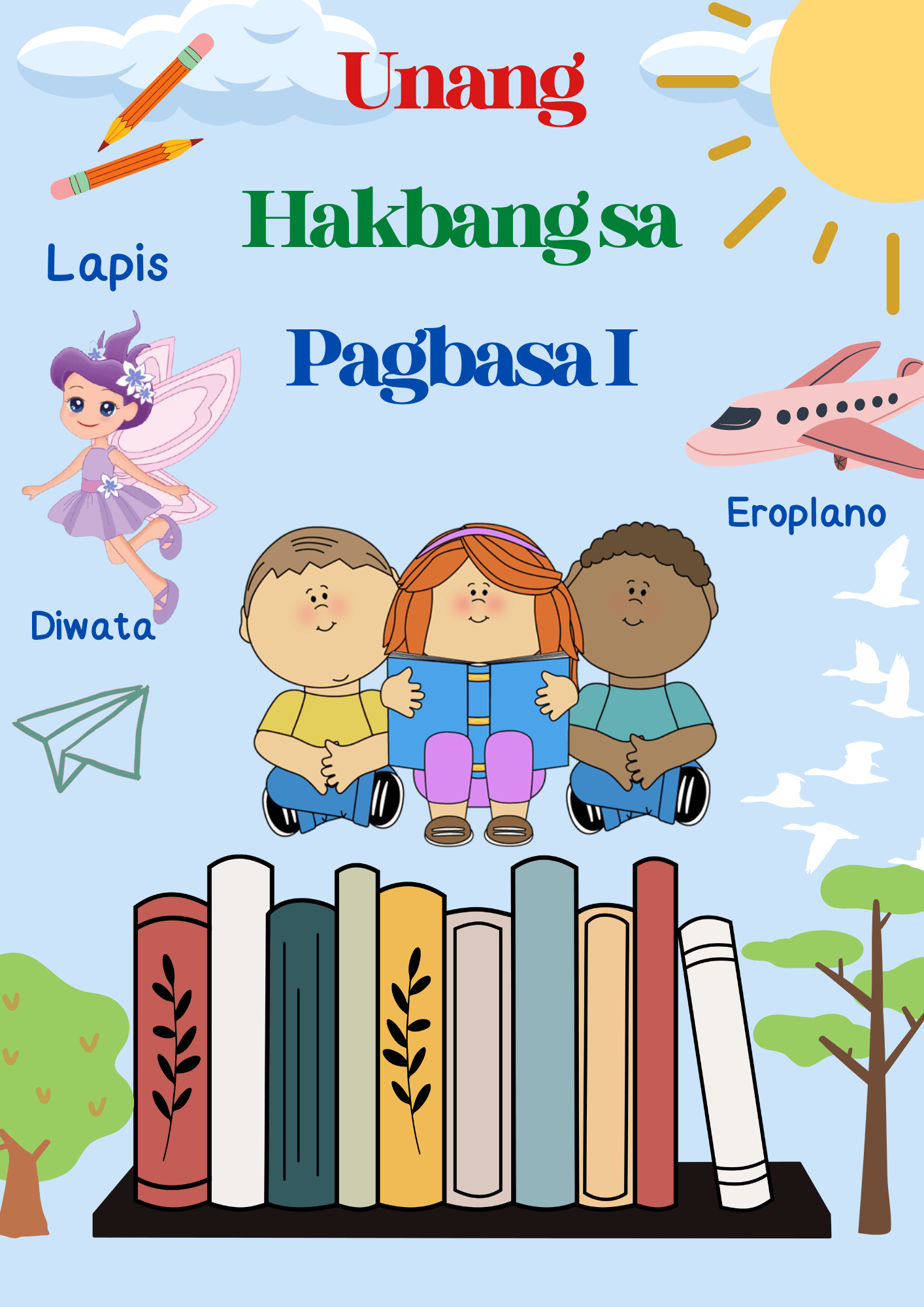 Unang Hakbang Sa Pagbasa Unang Hakbang Sa Pagbasa Aralin 1 (Reading