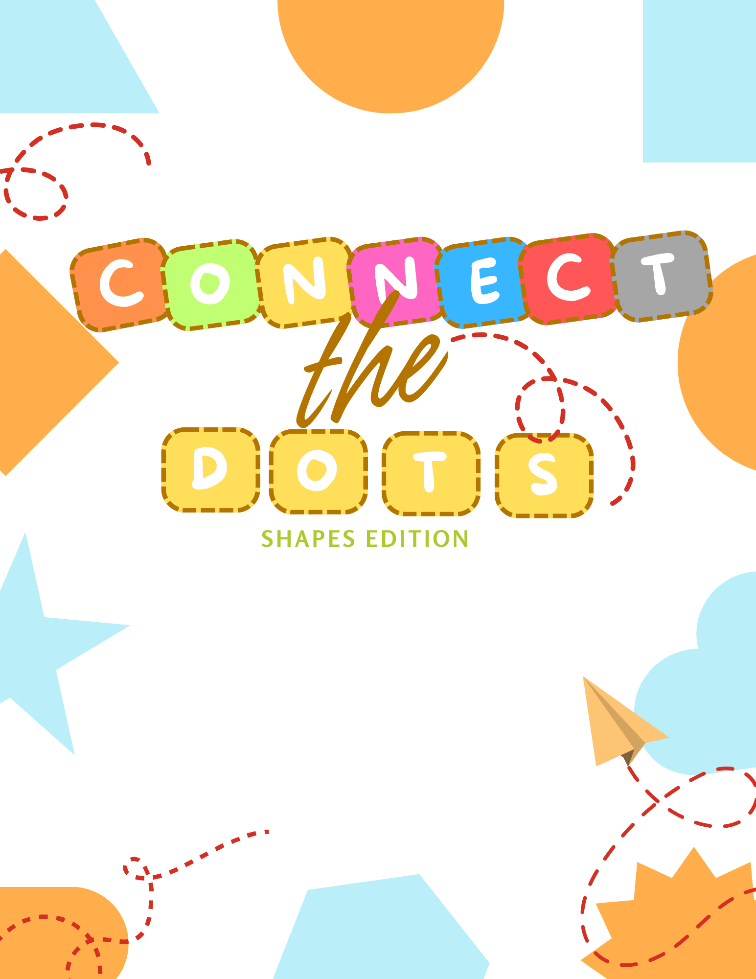 Connect The Dots Shapes Connect The Dots Shapes (for Kids) By