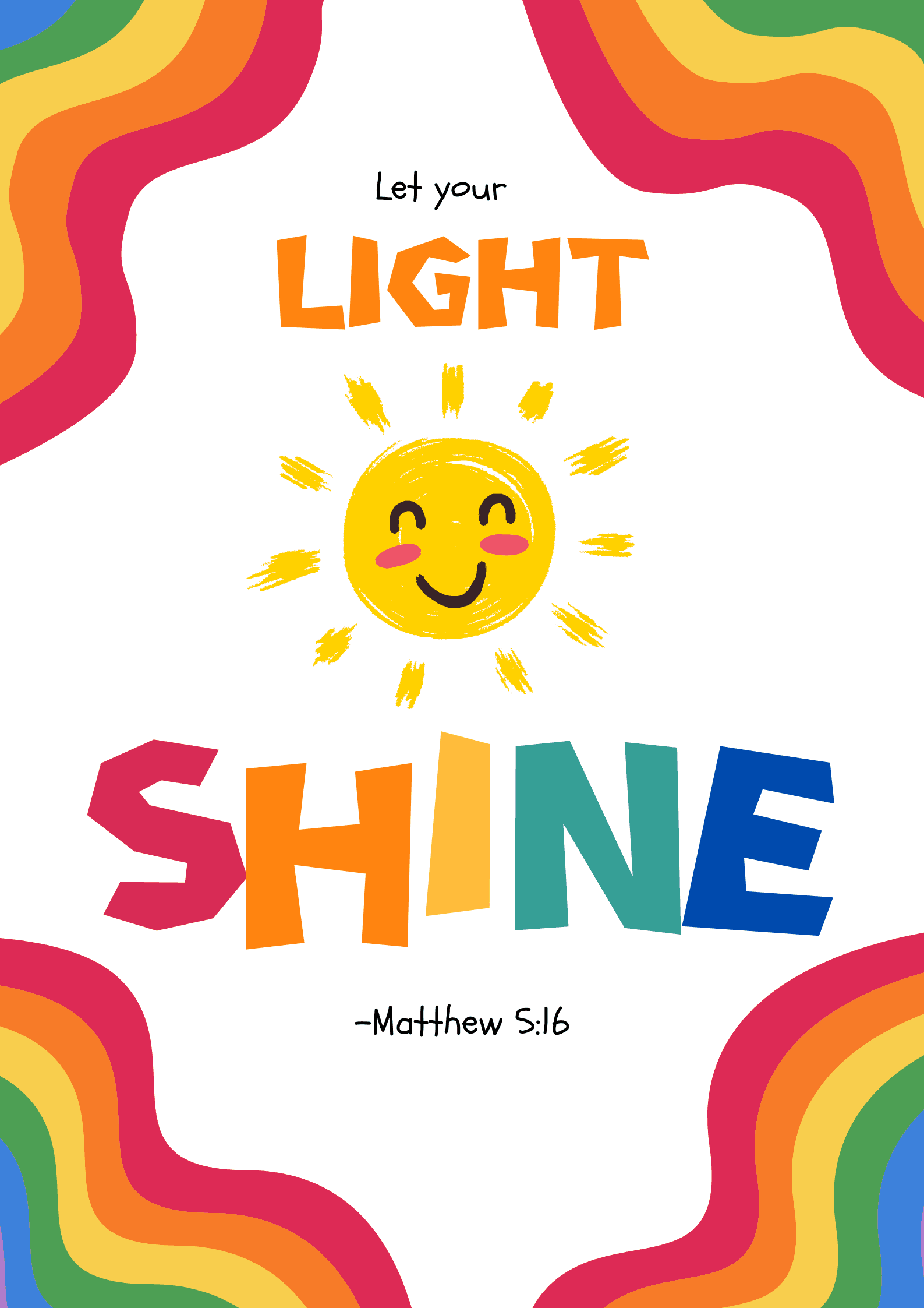 Let Your Light Shine Bible Verse Matthew 5:16 Let Your Light Shine