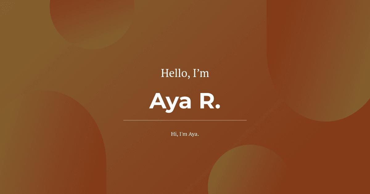 Aya R.