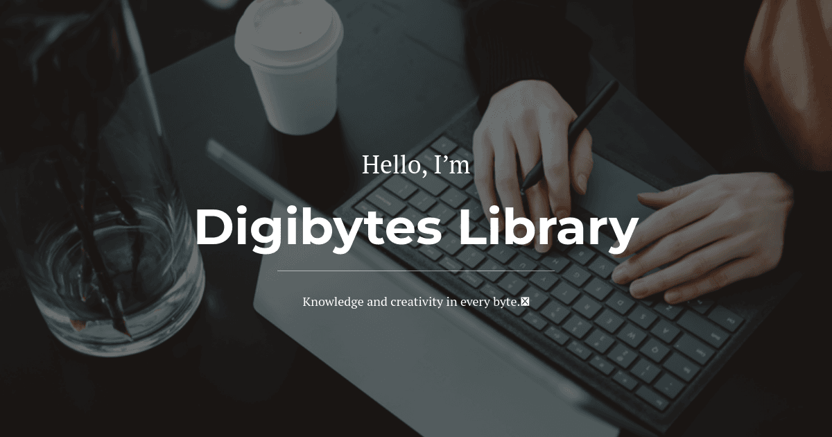 Digibytes Library