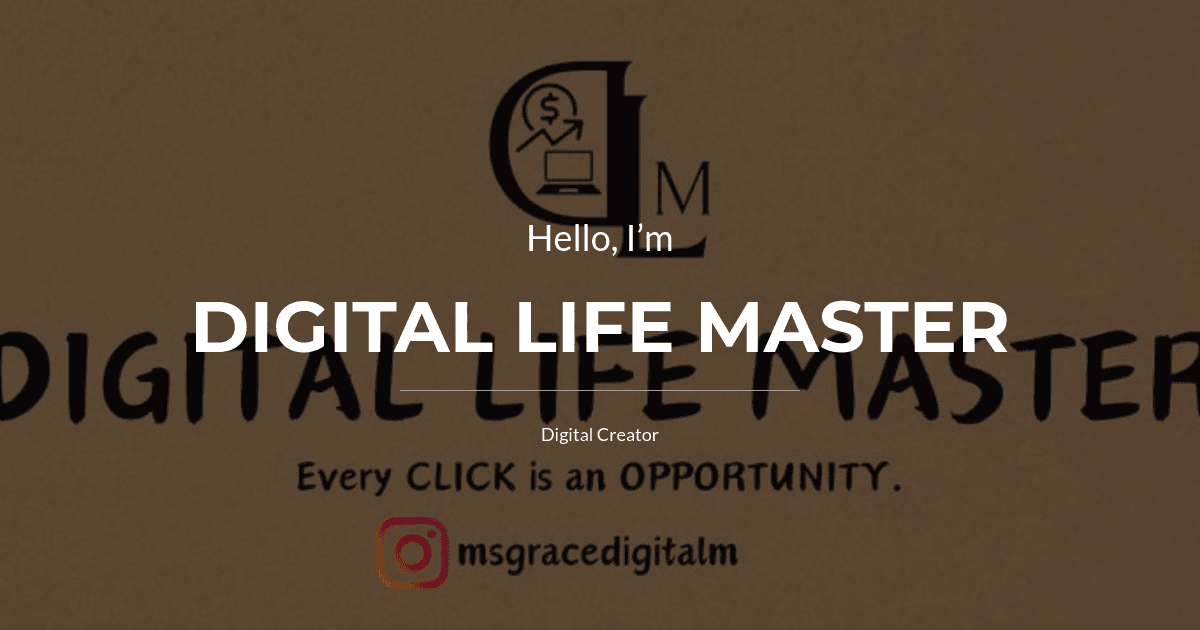 DIGITAL LIFE MASTER