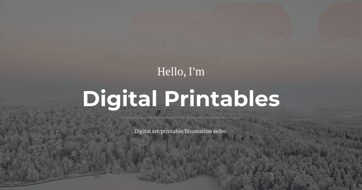 Digital Printables
