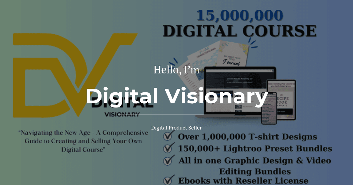 Digital Visionary