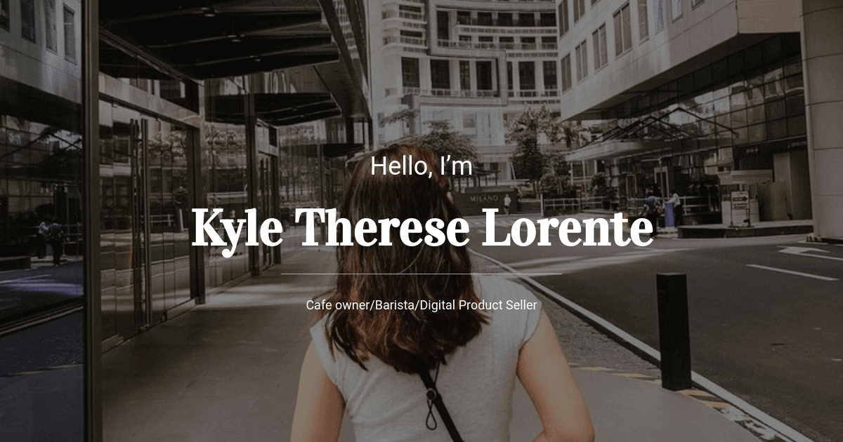 Kyle Therese Lorente Kyle Therese Lorente