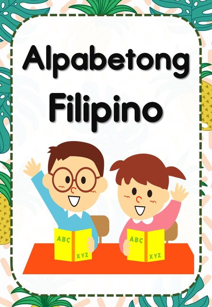 Alpabetong Filipino With Pictures Philippine Alphabet Alpabetong