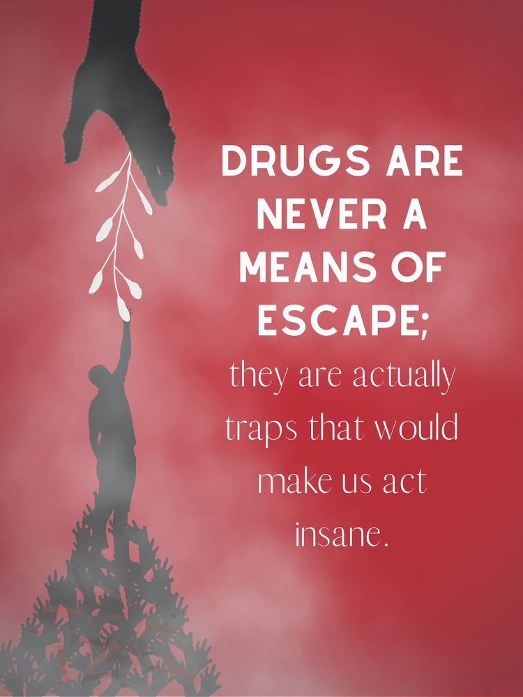 Drug Addiction Slogans