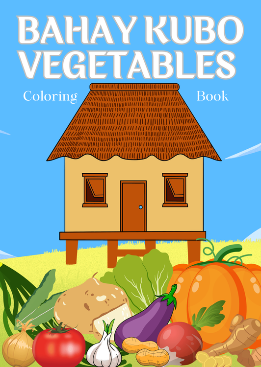 Bahay Kubo Vegetables Coloring Bahay Kubo Coloring Book By