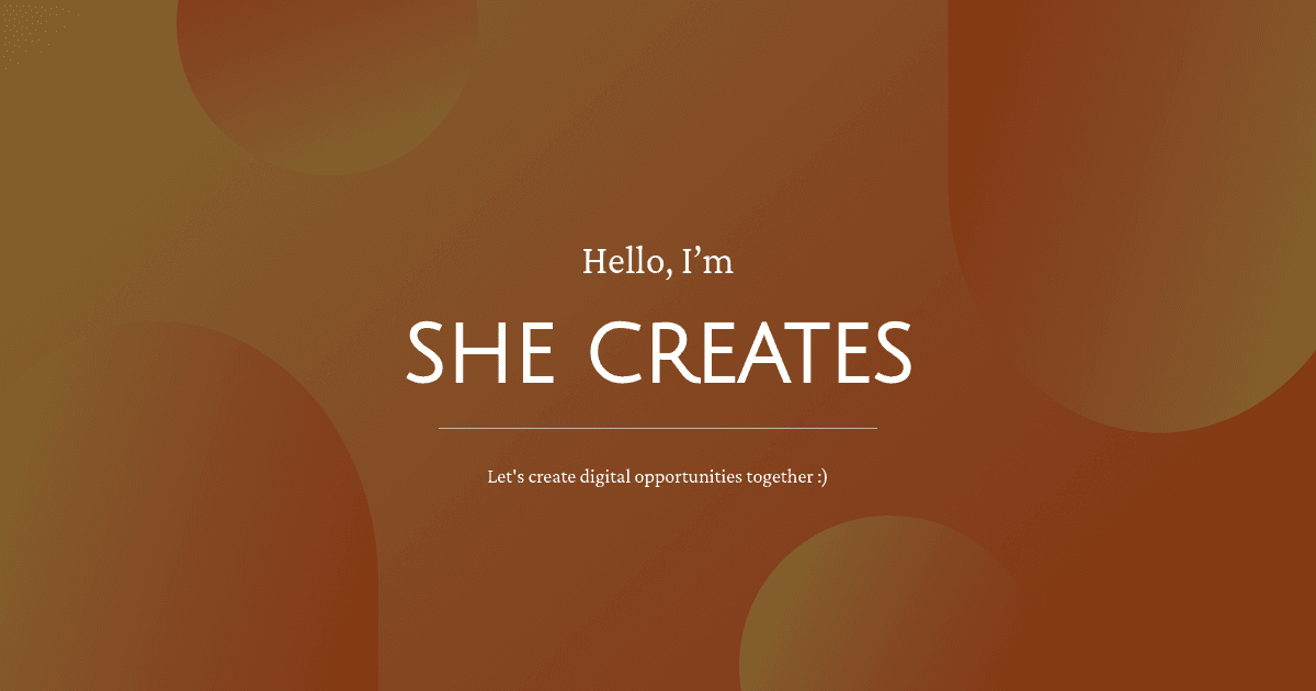 SHE CREATES