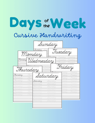 Days Of The Week Cursive Handwriting Worksheets