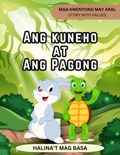 Kuneho At Si Pagong The Turtle And The Hare (Ang Pagong At Ang Kuneho)