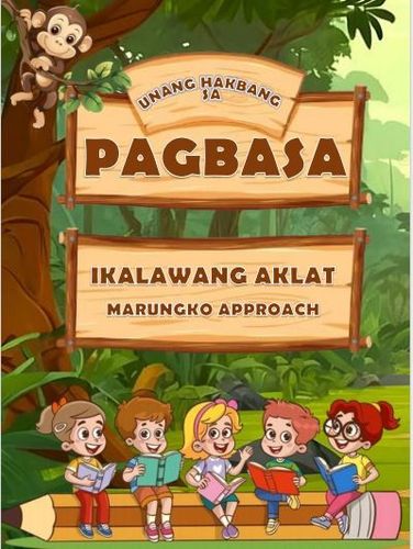 Abakada Unang Hakbang Sa Pagbasa Book Unang Hakbang Sa Pagbasa: Tulong
